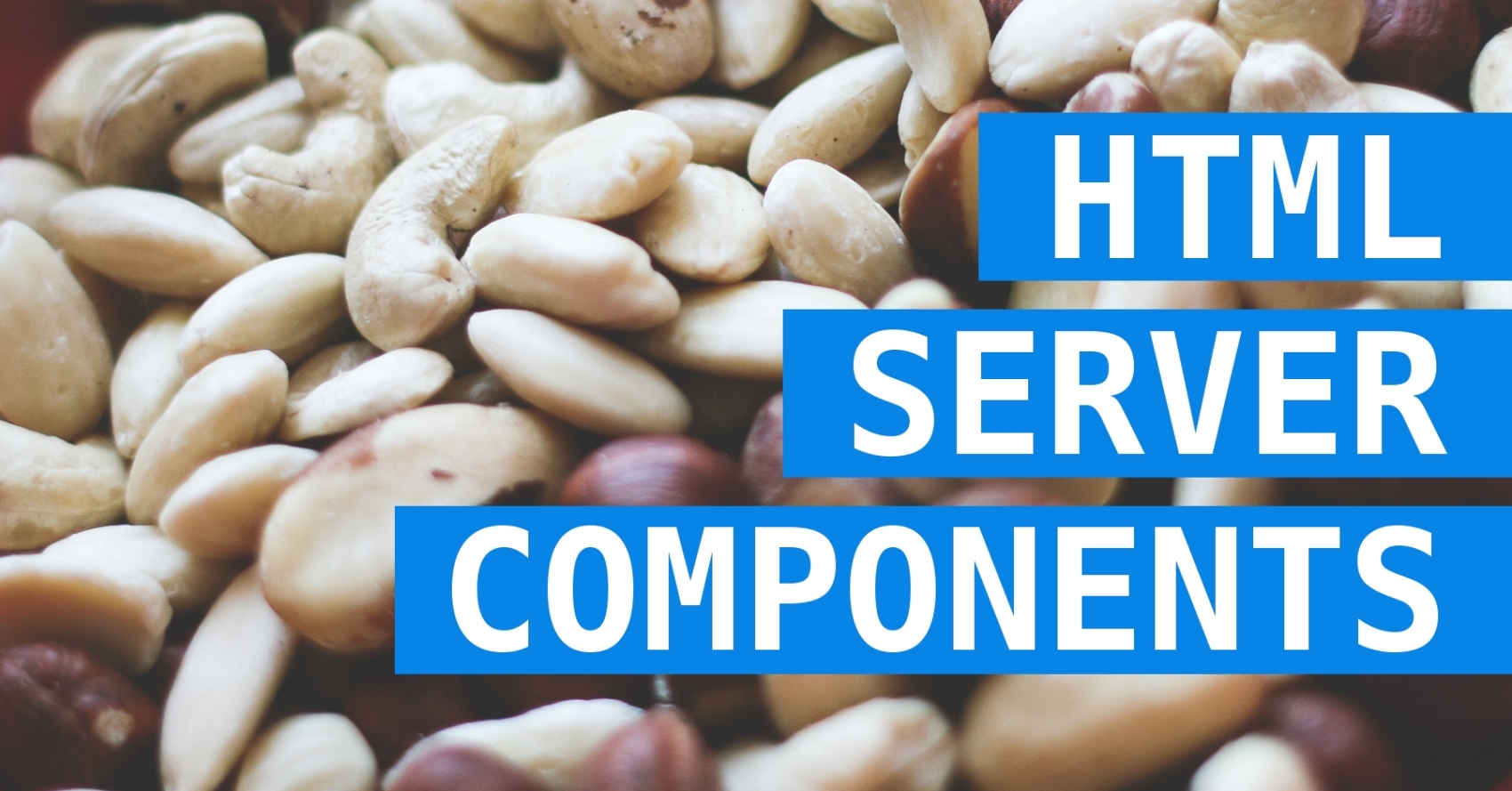 HTML Server Components